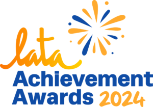 LATA Achievement Awards 2024 - now open! - LATA
